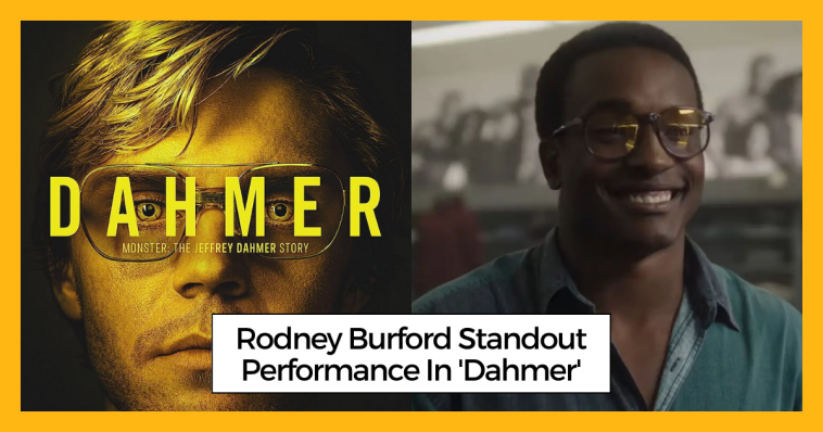 Talent’s Breakthrough: Rodney Burford Shines In ‘Dahmer’ Despite Acting ...