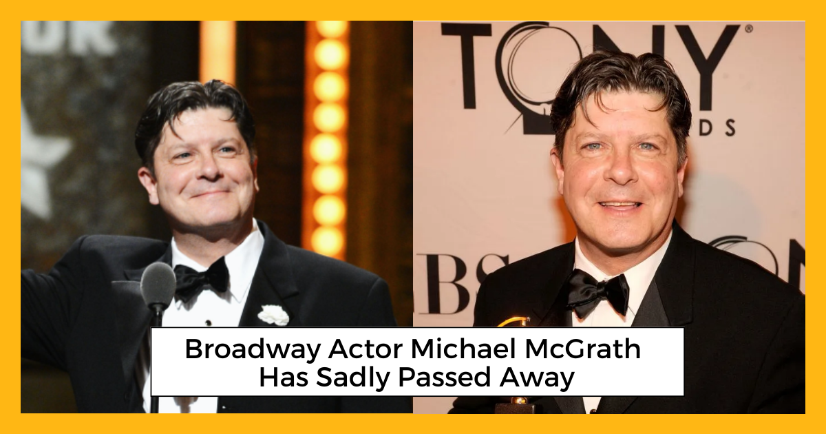Michael McGrath, Tony Award-winning Actor And Theatre Veteran, Has ...